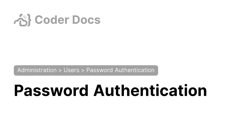 Password Authentication Guide Coder Docs