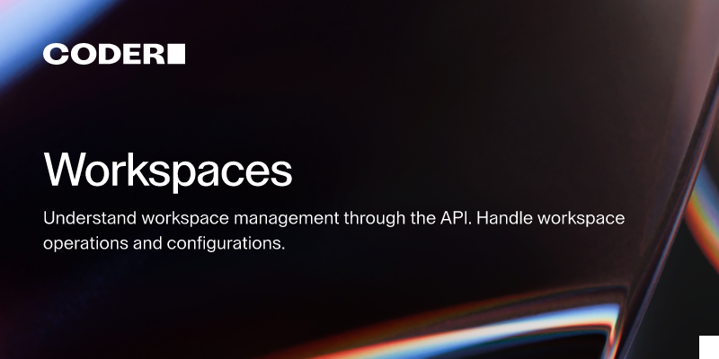 Coder Api Workspaces Management Coder Docs 5488